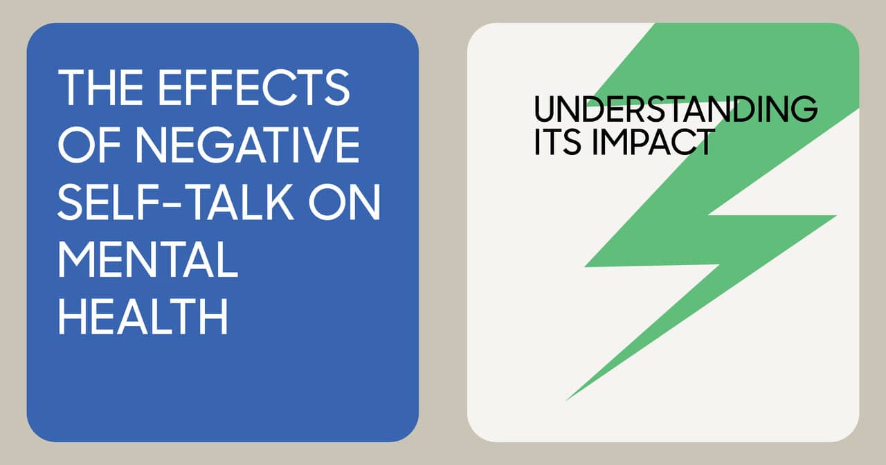 Negative Self-Talk Effects - Impact on Mental Health