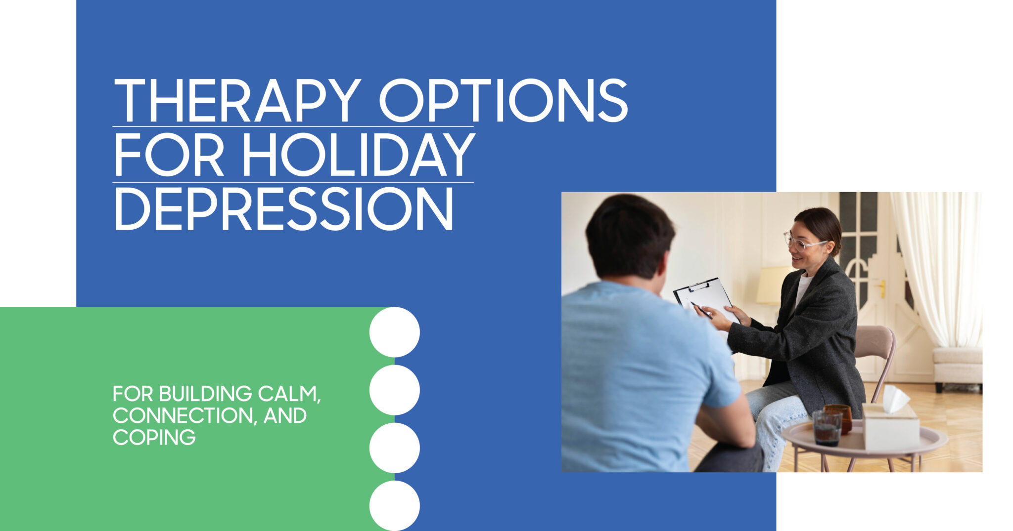 Therapy Options for Holiday Depression - Find Relief